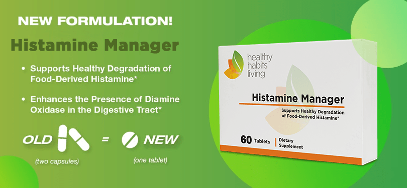 Histamine Manager - 60 Tablets | Healthy Habits Living